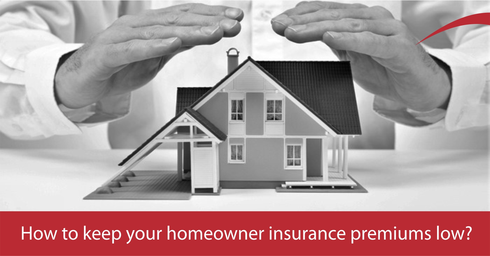 How to keep your homeowner insurance premiums low? – Sacos Insurance ...
